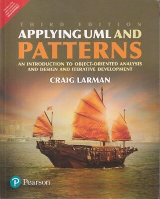 APPLYING UML AND PATTERNS | CRAIG LARMAN | Pearson | Pragationline.com