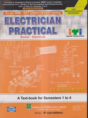 ELECTRICIAN PRACTICAL (A TEXTBOOK FOR SEMESTERS 1 TO 4) – G. V. RAMANA MURTHY – COMPUTECH ...