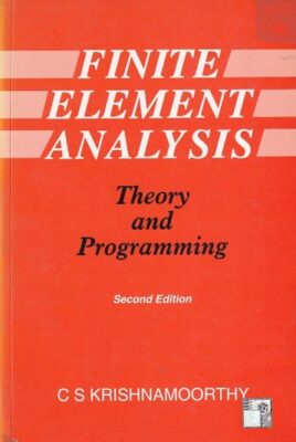 FINITE ELEMENT ANALYSIS | C. S. KRISHNAMOORTHY | McGraw Hill | Pragationline.com