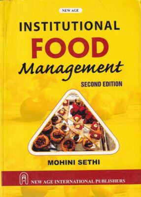 INSTITUTIONAL FOOD MANAGEMENT | MOHINI SETHI | New Age | Pragationline.com
