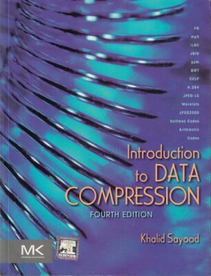 INTRODUCTION TO DATA COMPRESSION | KHALID SAYOOD | MK | Pragationline.com