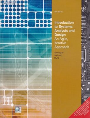 INTRODUCTION TO SYSTEMS ANALYSIS AND DESIGN AN AGILE ITERACTIVE ...