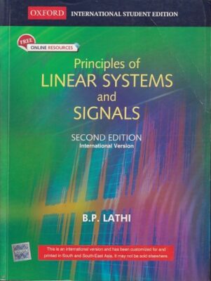PRINCIPLES OF LIEAR SYSTEMS AND SIGNALS | B. P. LATHI | Oxford ...