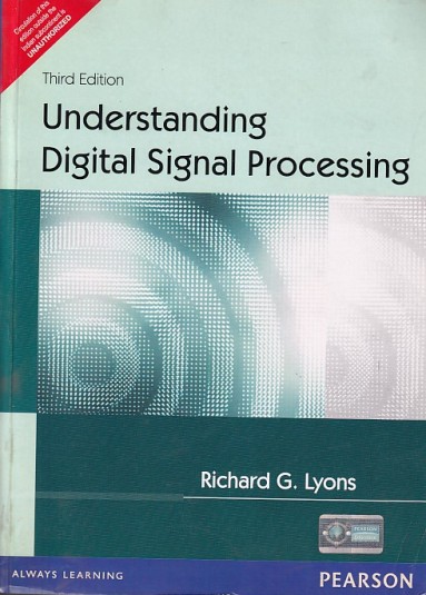 UNDERSTANDING DIGITAL SIGNAL PROCESSING | RICHARD G. LYONS | Pearson ...