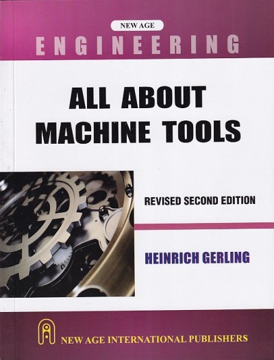 ALL ABOUT MACHINE TOOLS | HEINRICH GERLING | New Age | Pragationline.com