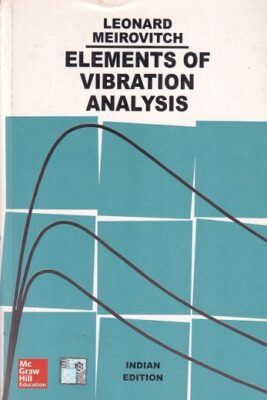 ELEMENTS OF VIBRATION ANALYSIS | LEONARD MEIROVITCH | McGraw Hill ...