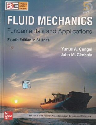 FLUID MECHANICS | YUNUS A. CENGEL, JOHN M. CIMBALA | McGraw Hill ...