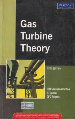 GAS TURBINE THEORY | HIH SARAVANAMUTTO O, H. COHEN , GFC ROGERS | Pearson | Pragationline.com