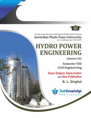 Hydro Power Engineering – B.L. Sighal – TechKnowledge Publications | Pragationline.com