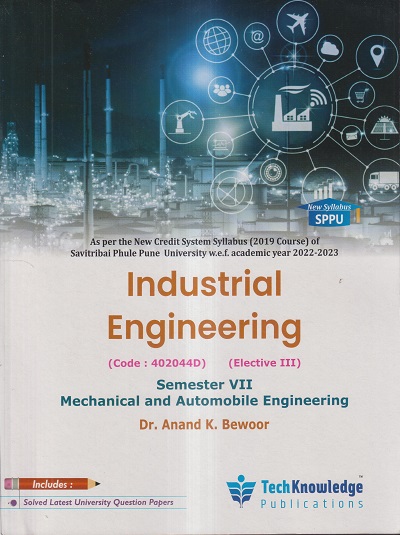 Industrial Engineering (MECH / AUTO SEM 7) | Dr. Anand K. Bewoor | TechKnowledge Publications ...