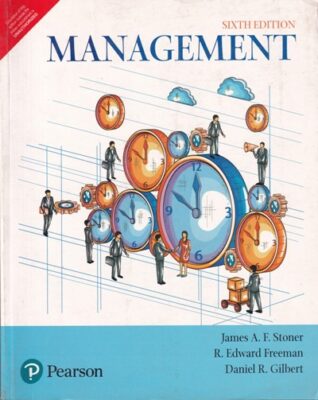 MANAGEMENT | JAMES A. F. STONER, R. EDWARD FREEMAN, DANIEL R. GILBERT ...