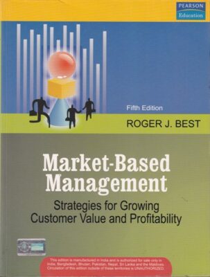 MARKET BASED MANAGEMENT | ROGER J. BEST | PHI | Pragationline.com