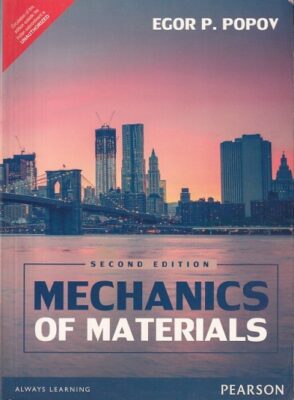 MECHANICS OF MATERIALS | EGOR P. POPOV | Pearson | Pragationline.com