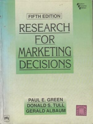 RESEARCH FOR MARKETING DECISIONS | PAUL E. GREEN , DONALD S. TULL ...