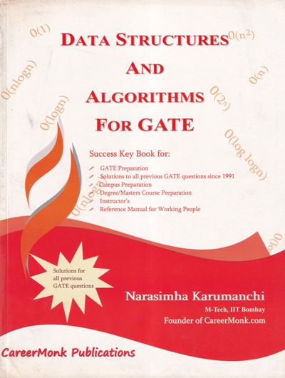 DATA STRUCTURES AND ALGORITHMS FOR GATE | NARASIMHA KARUMANCHI | Career ...