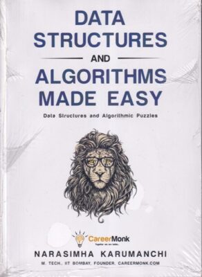 DATA STRUCTURES AND ALGORITHMS MADE EASY | NARASIMHA KARUMANCHI | Career Monk | Pragationline.com