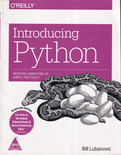 INTRODUCING PYTHON | BILL LUBANOVIC | Shroff Publishers and ... INTRODUCING PYTHON | BILL LUBANOVIC | Shroff Publishers and ...