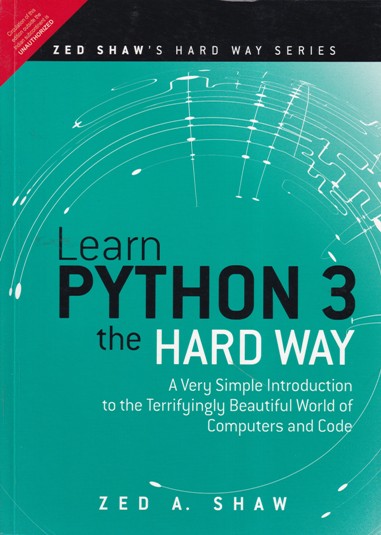 LEARN PYTHON 3 THE HARD WAY | ZED A. SHAW | Pearson | Pragationline.com