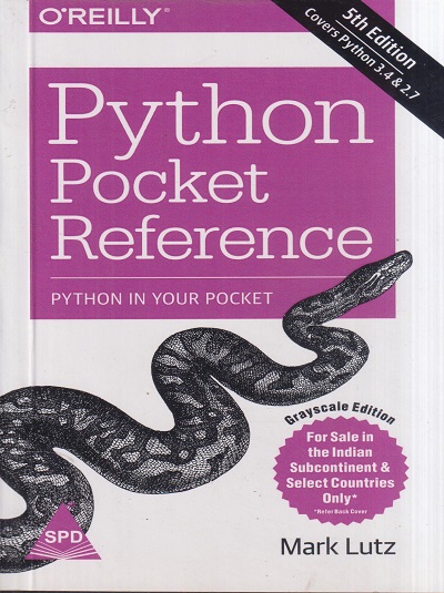 OREILLY PYTHON POCKET REFERENCE | MARK LUTZ | Shroff Publishers and ...