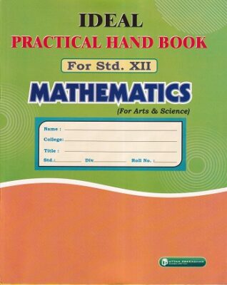 MATHEMATICS – IDEAL PRACTICAL HAND BOOK – Class 12th | Prof. A ...