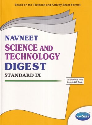 NAVNEET SCIENCE AND TECHNOLOGY DIGEST STANDARD IX – Guide/Notes/Class 9 ...