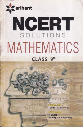 Mathematics for Class 9th – NCERT SOLUTIONS | | Arihant Publications ...
