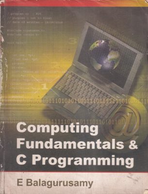 SECOND HAND BOOK | COMPUTING FUNDAMENTALS AND C PROGRAMMING | MC GRAW ...