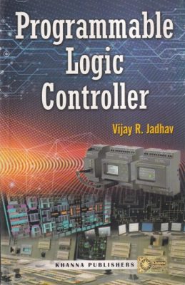 PROGRAMMABLE LOGIC CONTROLLER | KHANNA | Pragationline.com