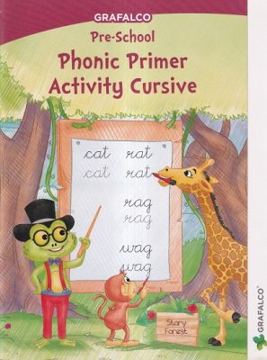 Grafalco Pre-School Phonic Primer Activity Cursive | GRAFALCO ...