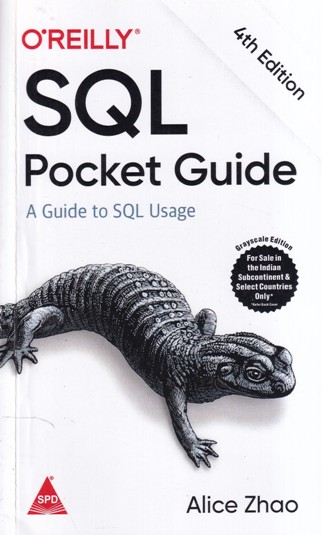 OREILLY SQL POCKET GUIDE | ALICE ZHAO | Shroff Publishers And Distributors (SPD) | Pragationline.com