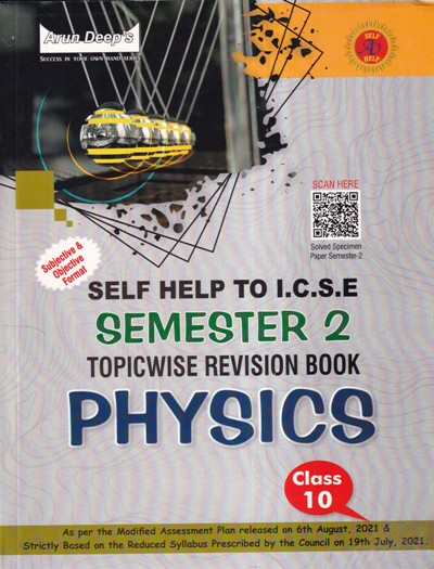 SELF HELP TO ICSE SEM 2 TOPICWISE REVISION BOOK PHYSICS CLASS 10 | ARUN ...