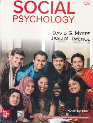 SOCIAL PSYCHOLOGY | DAVID G. MYERS, JEAN M. TWENGE | McGraw Hill ...