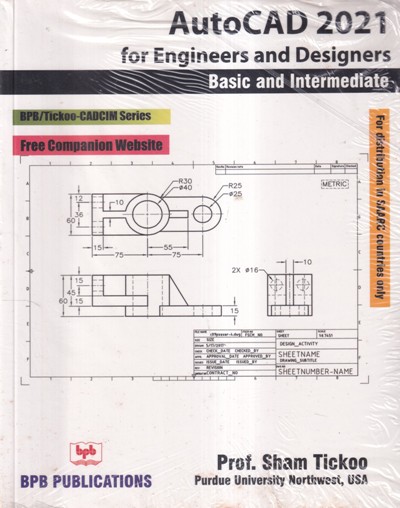 AUTOCAD 2021 FOR ENGINEERS AND DESIGNERS BASIC AND INTERMEDIATE | BPB ...