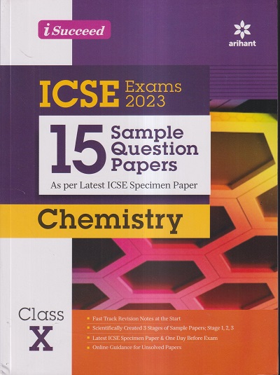 ICSE 15 SAMPLE QUESTION PAPERS 2023 CHEMISTRY CLASS- X / CLASS- 10 ...