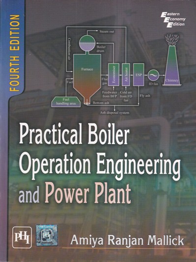 PRACTICAL BOILER OPERATION ENGINEERING AND POWER PLANT | PHI ...