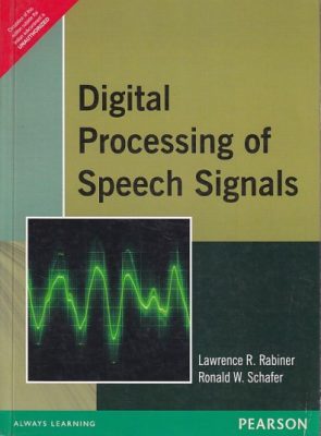DIGITAL PROCESSING OF SPEECH SIGNALS | LAWRENCE R. RABINER, RONALD W ...
