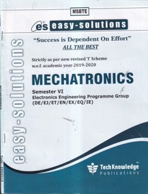 EASY SOLUTIONS MECHATRONICS (MSBTE) | TechKnowledge Publications | Pragationline.com