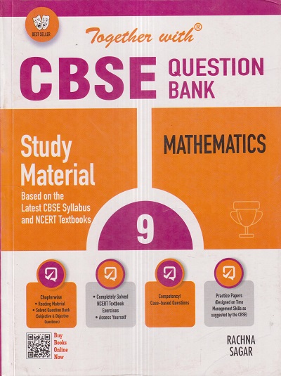 TOGETHER WITH CBSE QUESTION BANK (STUDY MATERIAL) CLASS 9 MATHEMATICS ...