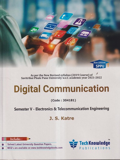 DIGITAL COMMUNICATION (Third Year TY Degree in Electronics and Telecommunication Engineering ...