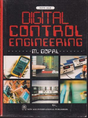 DIGITAL CONTROL ENGINEERING | M. GOPAL | Pragationline.com