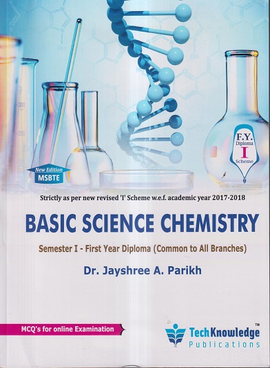 BASIC SCIENCE (Chemistry) | Dr.Jayshree A. Parikh | TechKnowledge ...