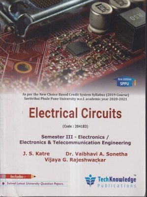 Electrical Circuits – J. S. Katre,Dr. Vaibhavi A. Sonetha,Vijaya.G.Rajeshwarkar – TechKnowledge ...