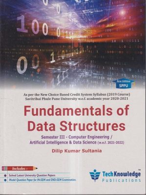 FUNDAMENTALS OF DATA STRUCTURES (COMPUTER ENGINEERING / AI & DS SEM 3) | DILIP KUMAR SULTANIA ...