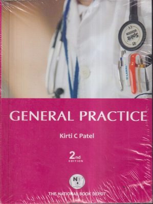 GENERAL PRACTICE | KIRTI C PATEL | THE NATIONAL BOOK DEPOT ...