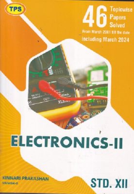TPS ELECTRONICS-II (46 Topicwise Papers Solved From March 2001 To Up To ...