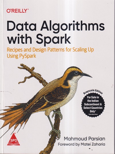 Oreilly Data Algorithms With Spark Mahmoud Parsian Shroff Publication 4223