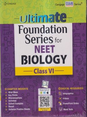 ULTIMATE FOUNDATION SERIES FOR NEET BIOLOGY CLASS-VI | CENGAGE ...