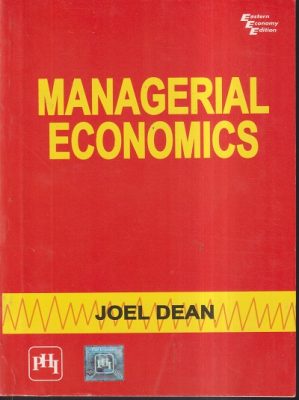 MANAGERIAL ECONOMICS | JOEL DEAN | PHI | Pragationline.com