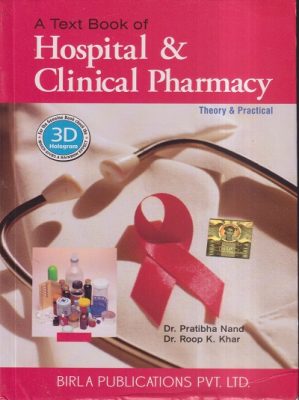 A TEXT BOOK OF HOSPITAL AND CLINICAL PHARMACY (THEORY & PRACTICAL) (B ...