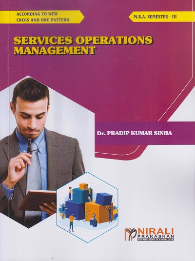 SERVICES OPERATIONS MANAGEMENT (MBA Semester 3) | Pragationline.com